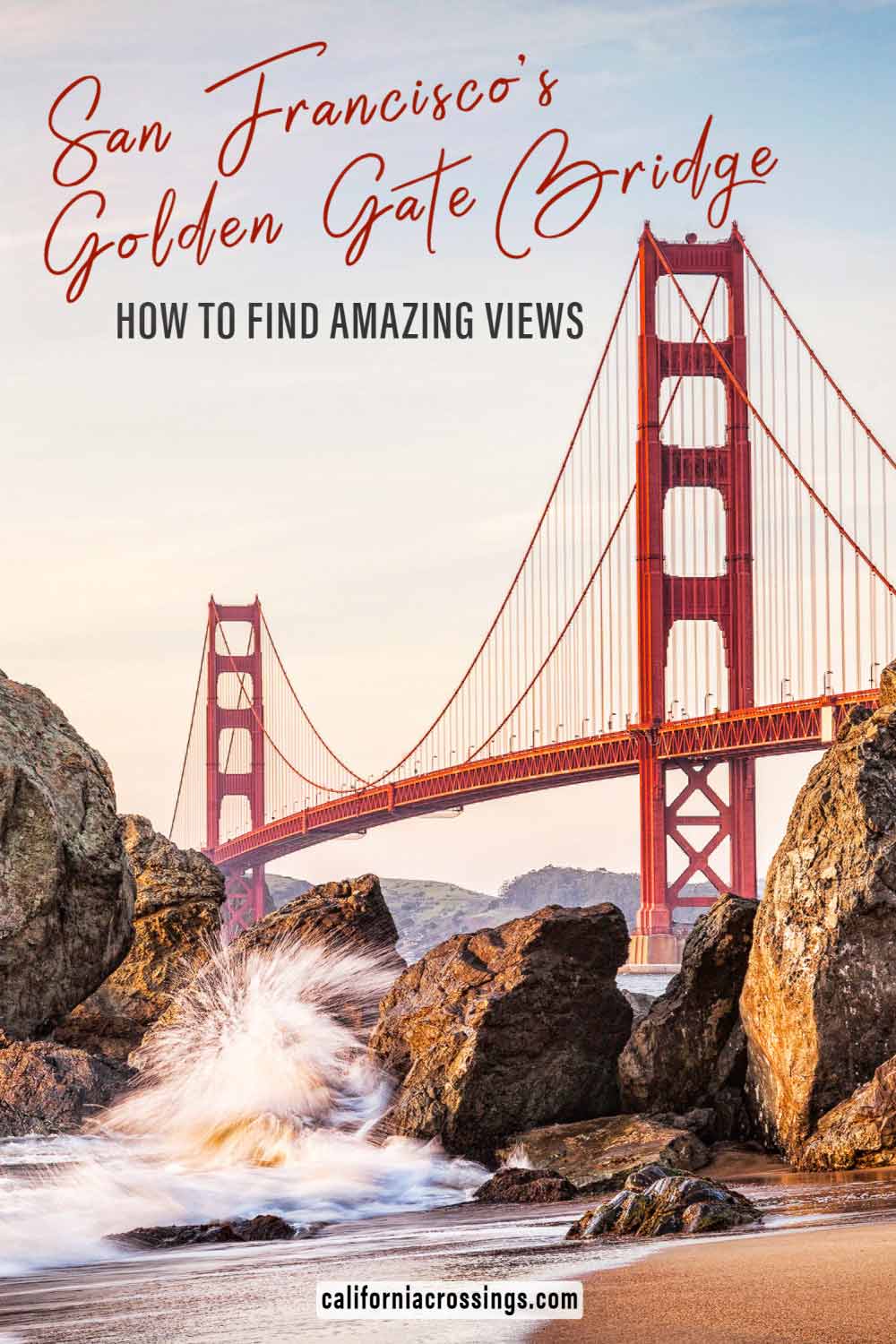 14 Outstanding Golden Gate Bridge Viewpoints: See it from Every Angle