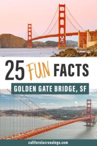 25 Fascinating & Quirky Golden Gate Bridge Facts