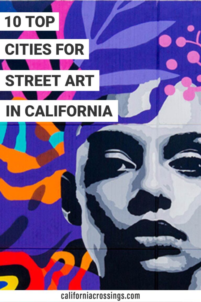 Find the Hottest California Street Art in These 10 Cities