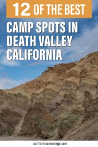 Complete Guide to 12 Death Valley Campgrounds: Where to Camp & When