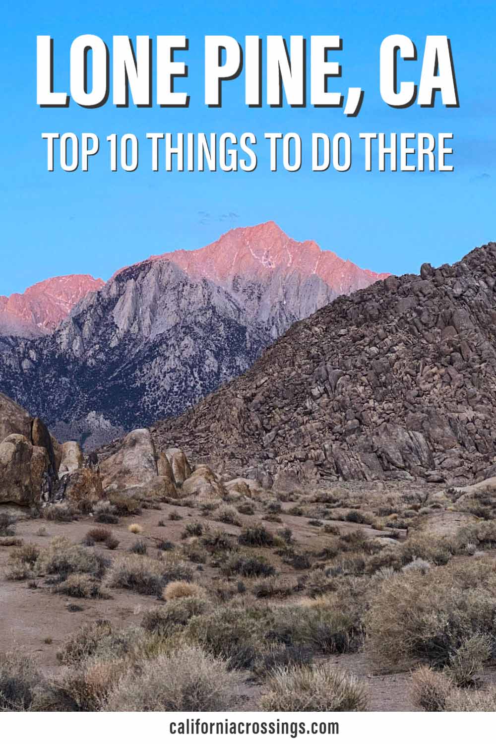 The Top 10 Things to Do in Lone Pine, California